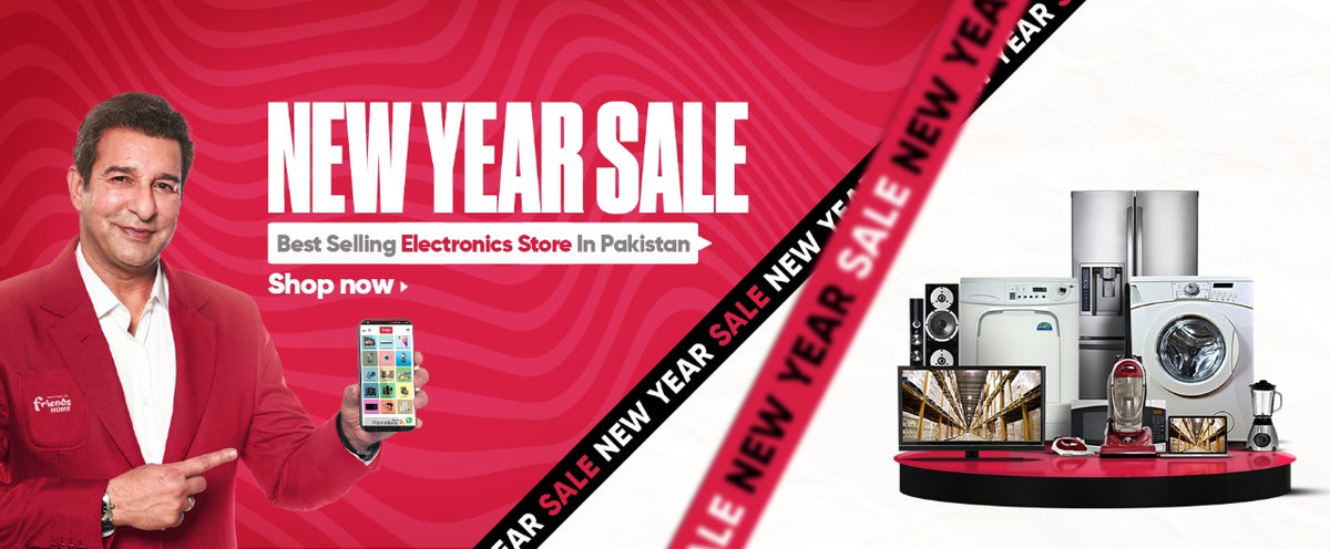 Friends Home Electronics - Pakistan's No 1 Electronics Store.